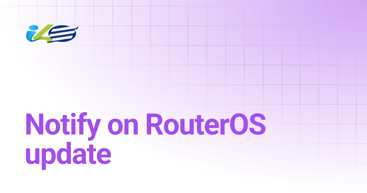 Notify on RouterOS update | Networking